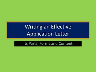 Writing an effective application letter | PPTX
