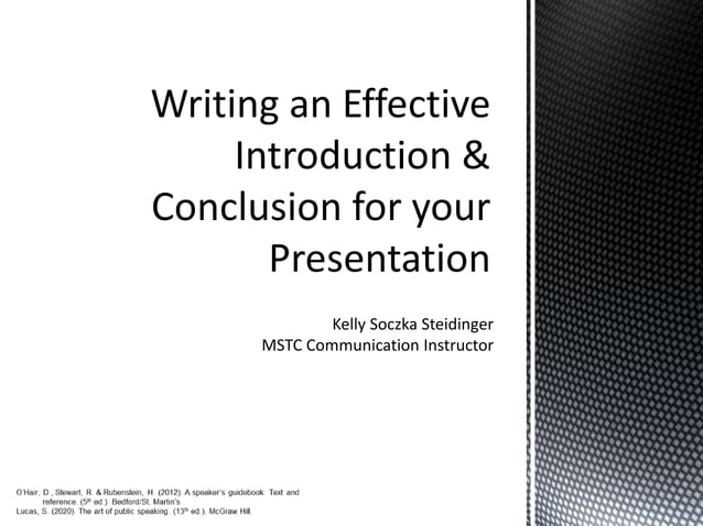 Writing an Effective Introduction and Conclusion for your Presentation ...
