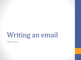 Writing an email | PPT