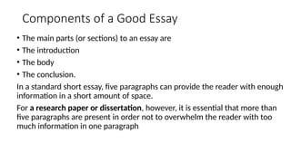 Writing an essay main components for postgraduates | PPTX