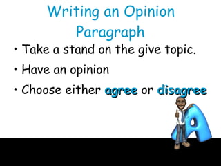 Writing An Opinion Paragraph | PPT