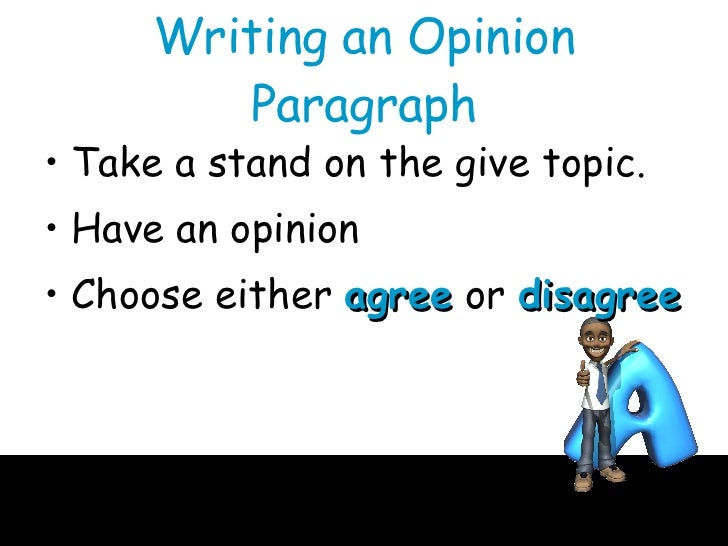 Writing An Opinion Paragraph