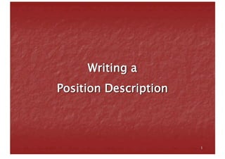 Writing A Position Description | PPT