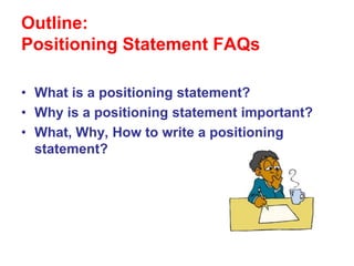 Writing a positioning statement v2 | PPT