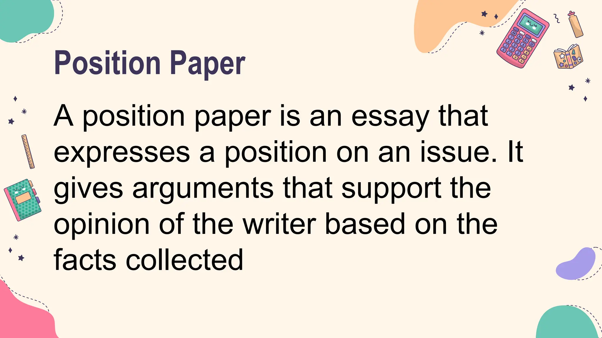 Writing a Position Paper with outline and example | PPTX