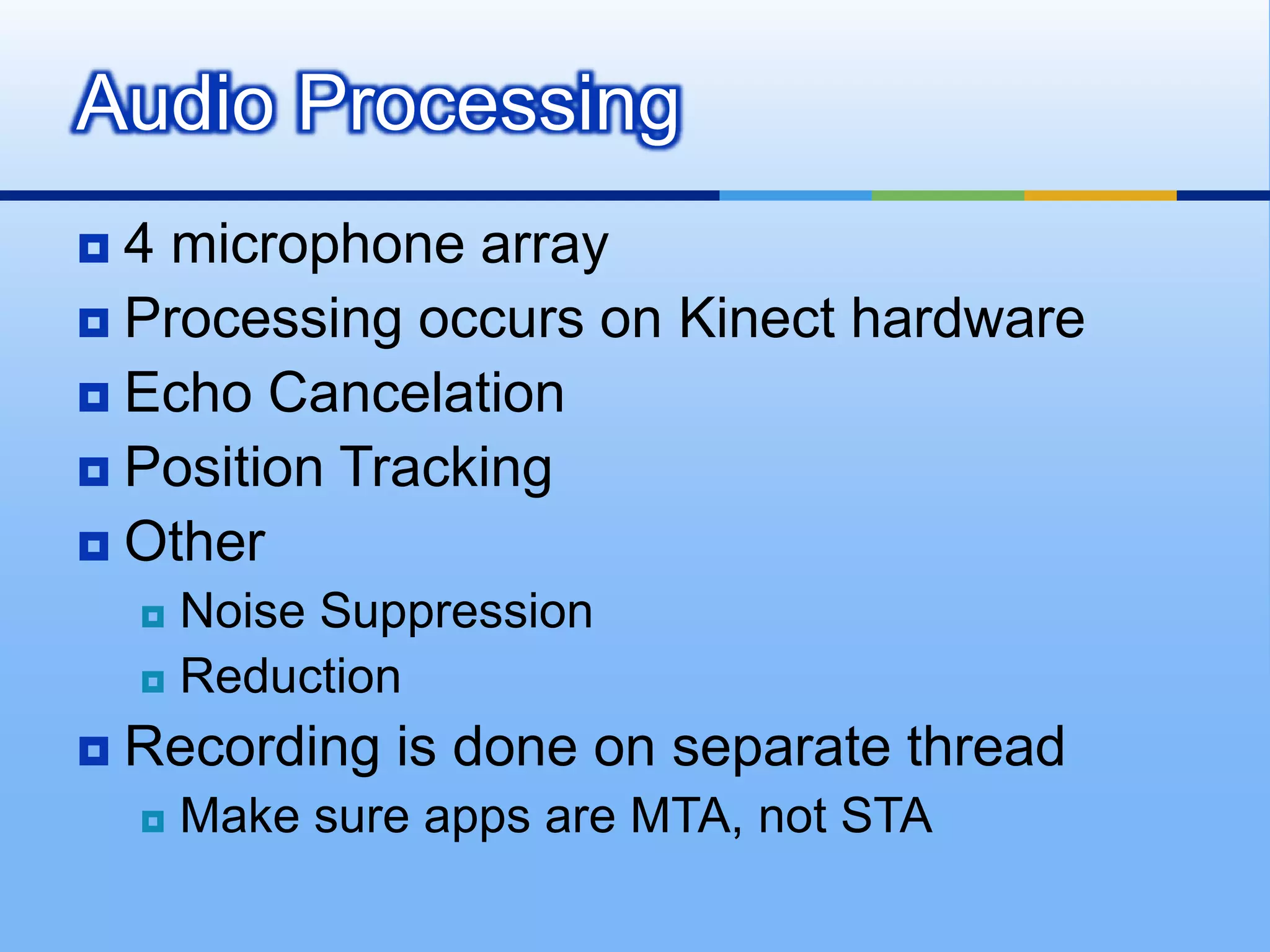 Writing Applications Using The Microsoft Kinect Sensor Ppt