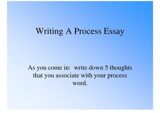 Writing A Process Essay | PPT