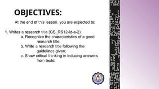 Writing a Research Title in Practical Research 2 | PPTX