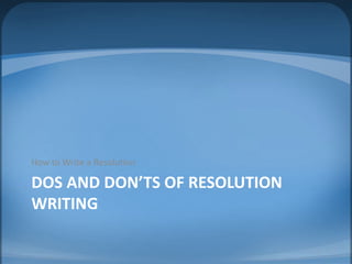 Writing a Resolution | PPTX