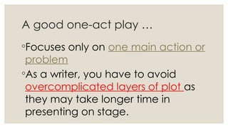 Writing a scene for one-act play creative writing.pptx