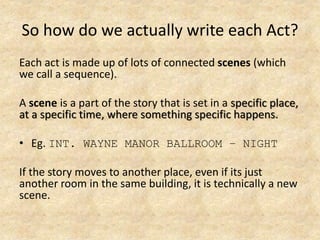 Writing a film script (introduction to the basics) | PPTX