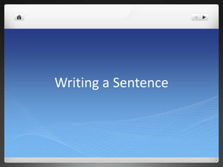 Writing a sentence using subject and predicate | PPSX