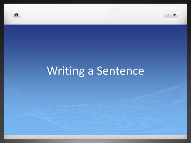 Writing a sentence using subject and predicate | PPT