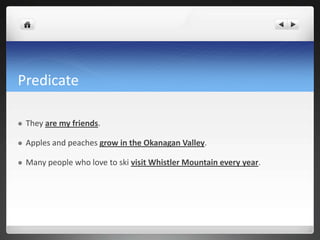 Writing a sentence using subject and predicate | PPSX