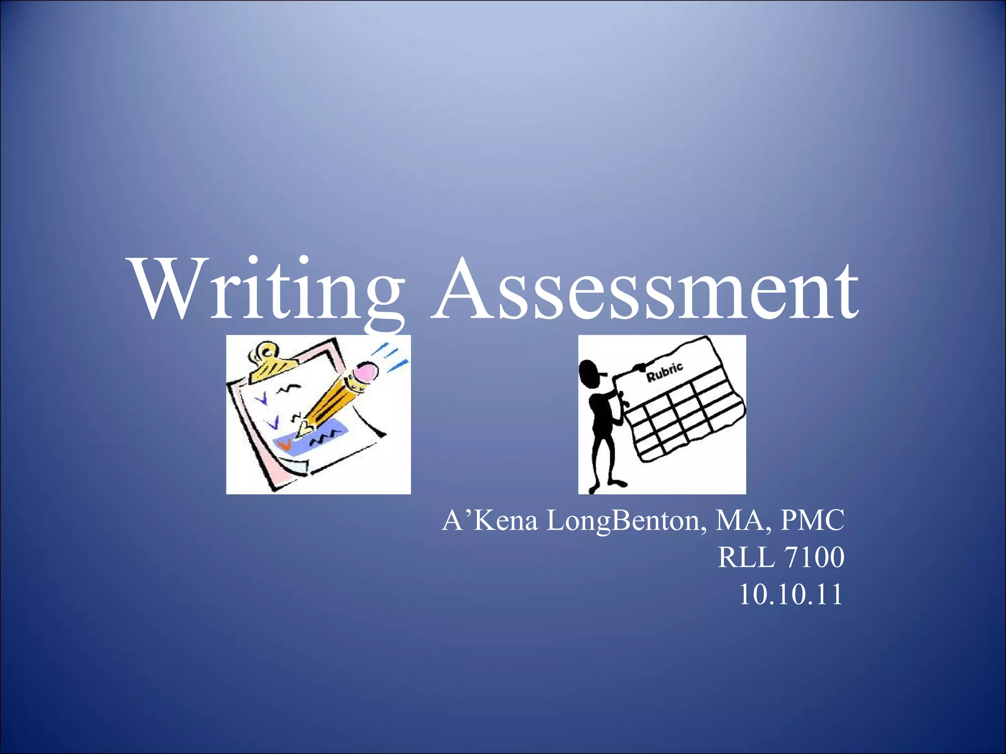 Writing Assessment | PPT