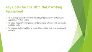 Writing Assessment Framework 2011 NAEP | PPTX | Educational Assessment ...