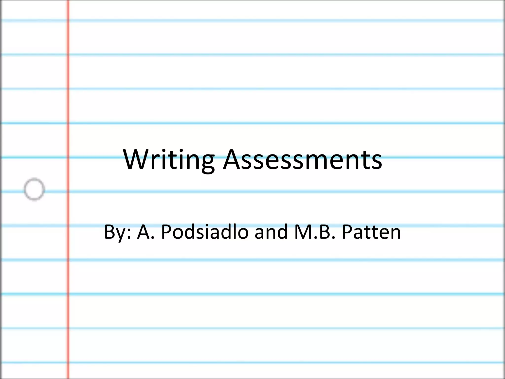 Writing Assessments | PPT