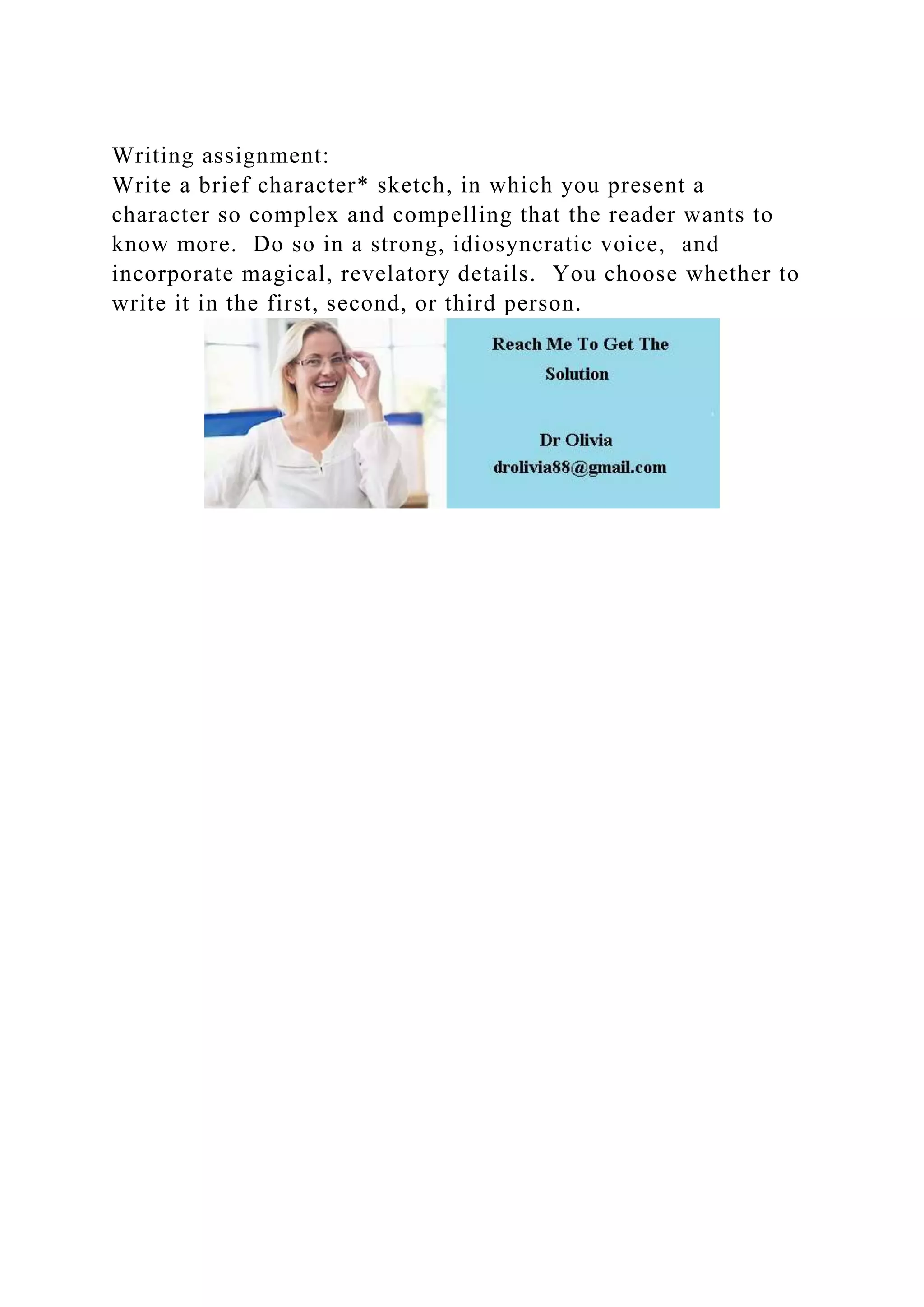 Writing assignment Write a brief character sketch, in which you.docx