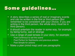 Writing a story | PPT | Screenwriting | Content Production