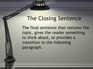 Writing a strong paragraph slideshare | PPT