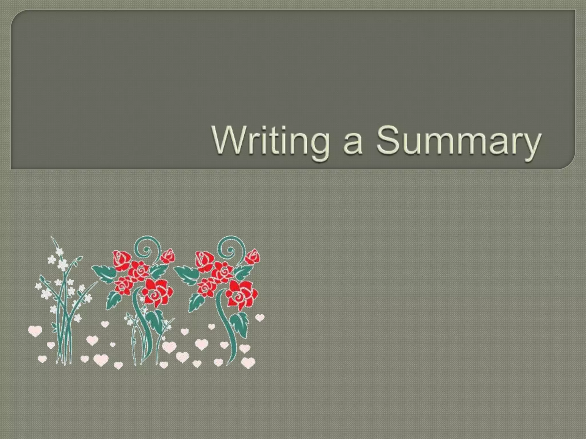 Writing A Summary | PPTX