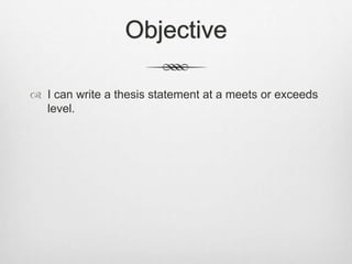 Writing an Effective Thesis | PPT