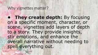 Vignette is a Snapshot. How to Write a Vignette and .pptx