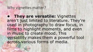 Vignette is a Snapshot. How to Write a Vignette and .pptx