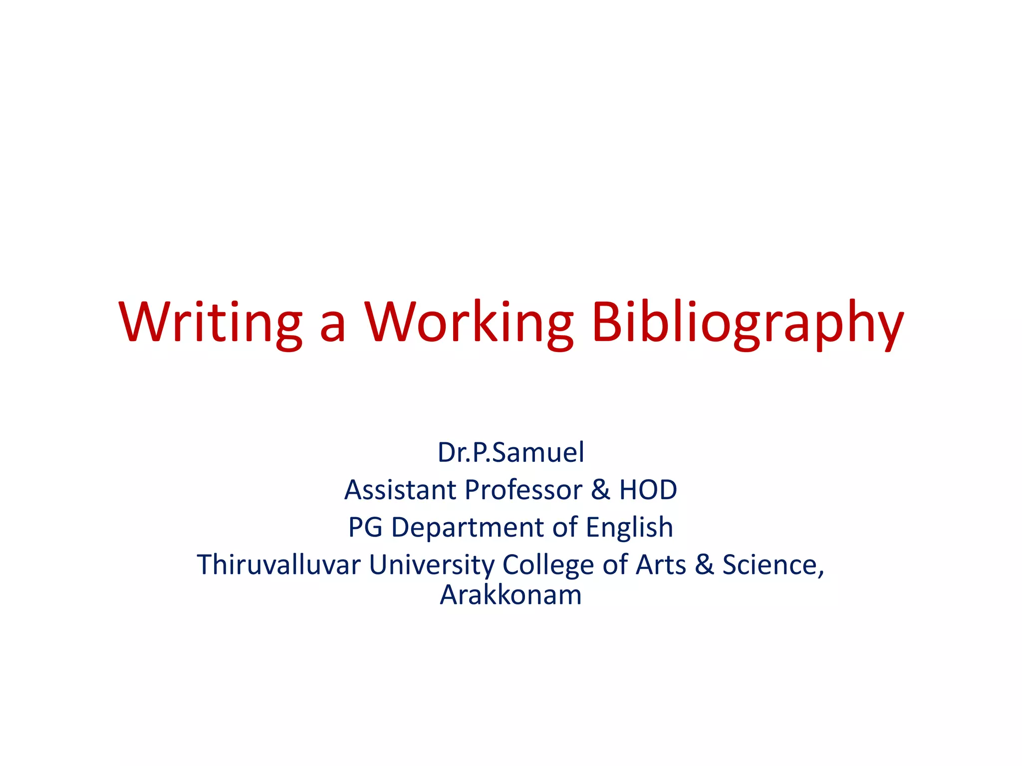 Writing a working bibliography | PPTX