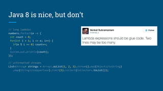 Writing beautiful code with Java 8 | PPT
