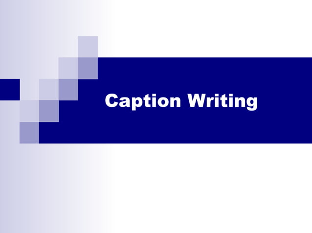 Writing captions | PPT