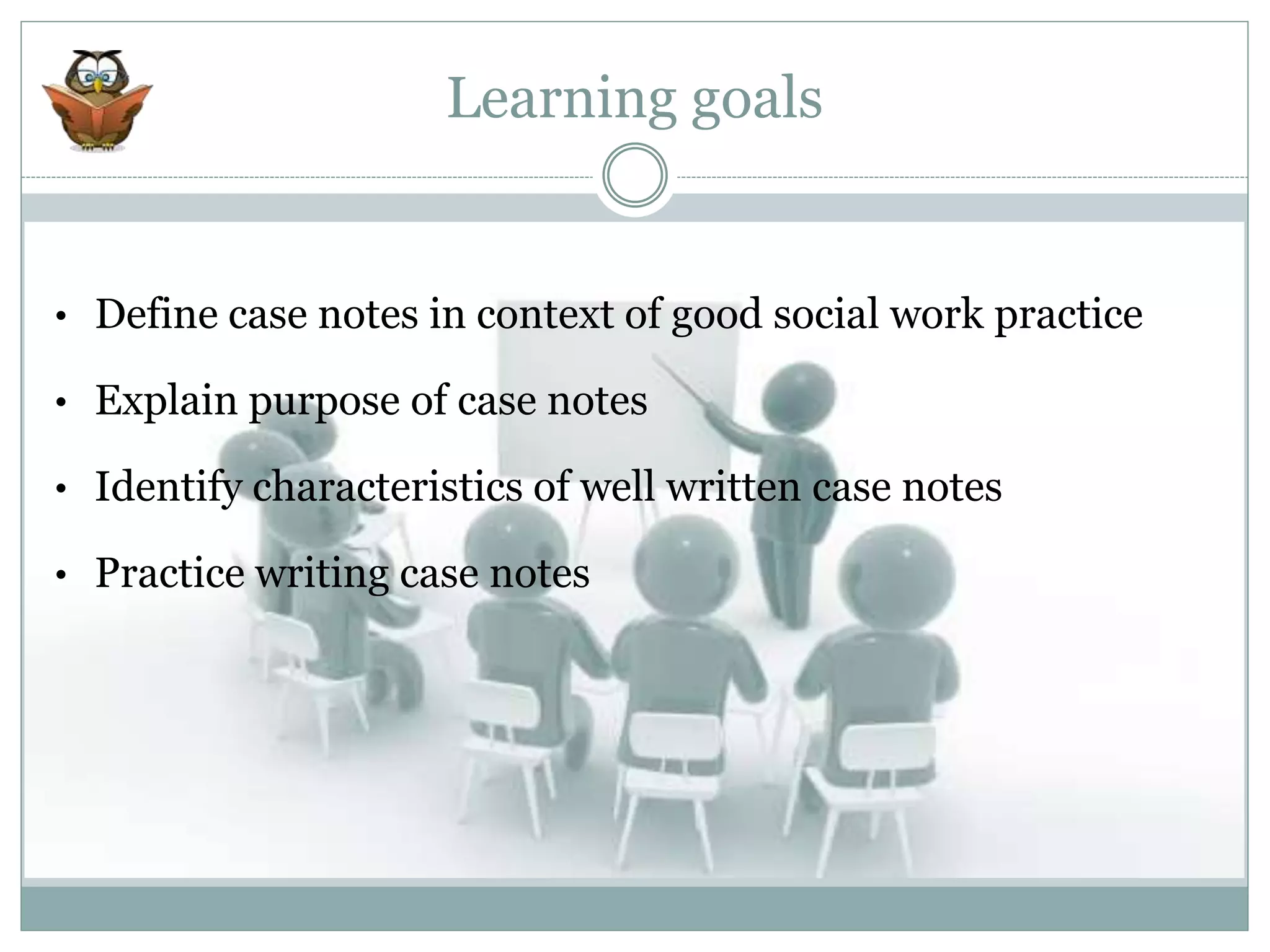 Writing case notes | PPTX