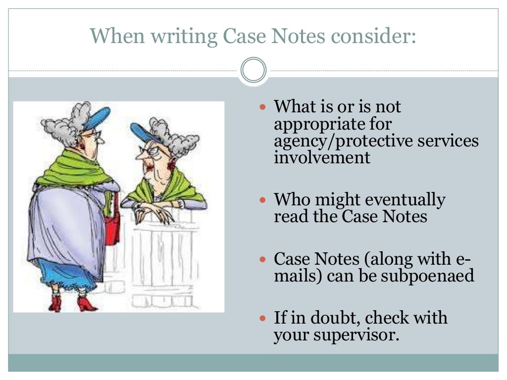 Writing case notes