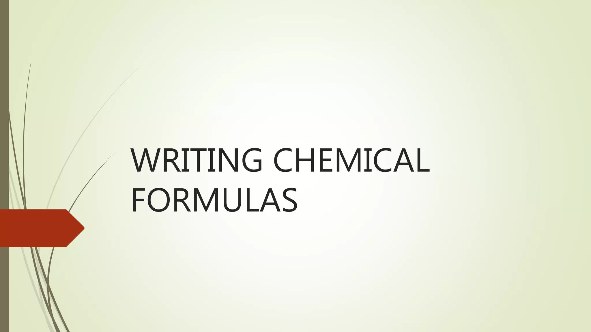 Writing chemical formulas | PPT