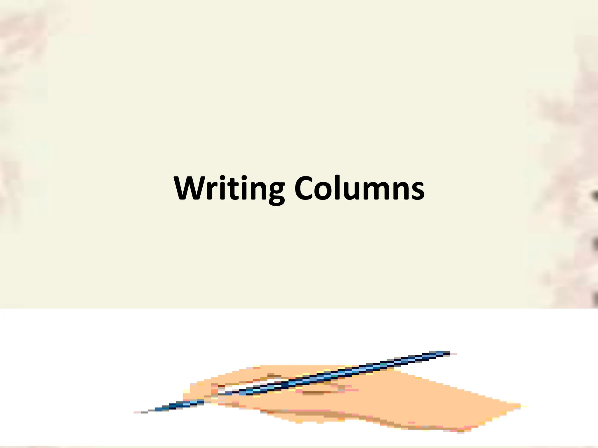 writingcolumns-170206143537sadasdas.pptx