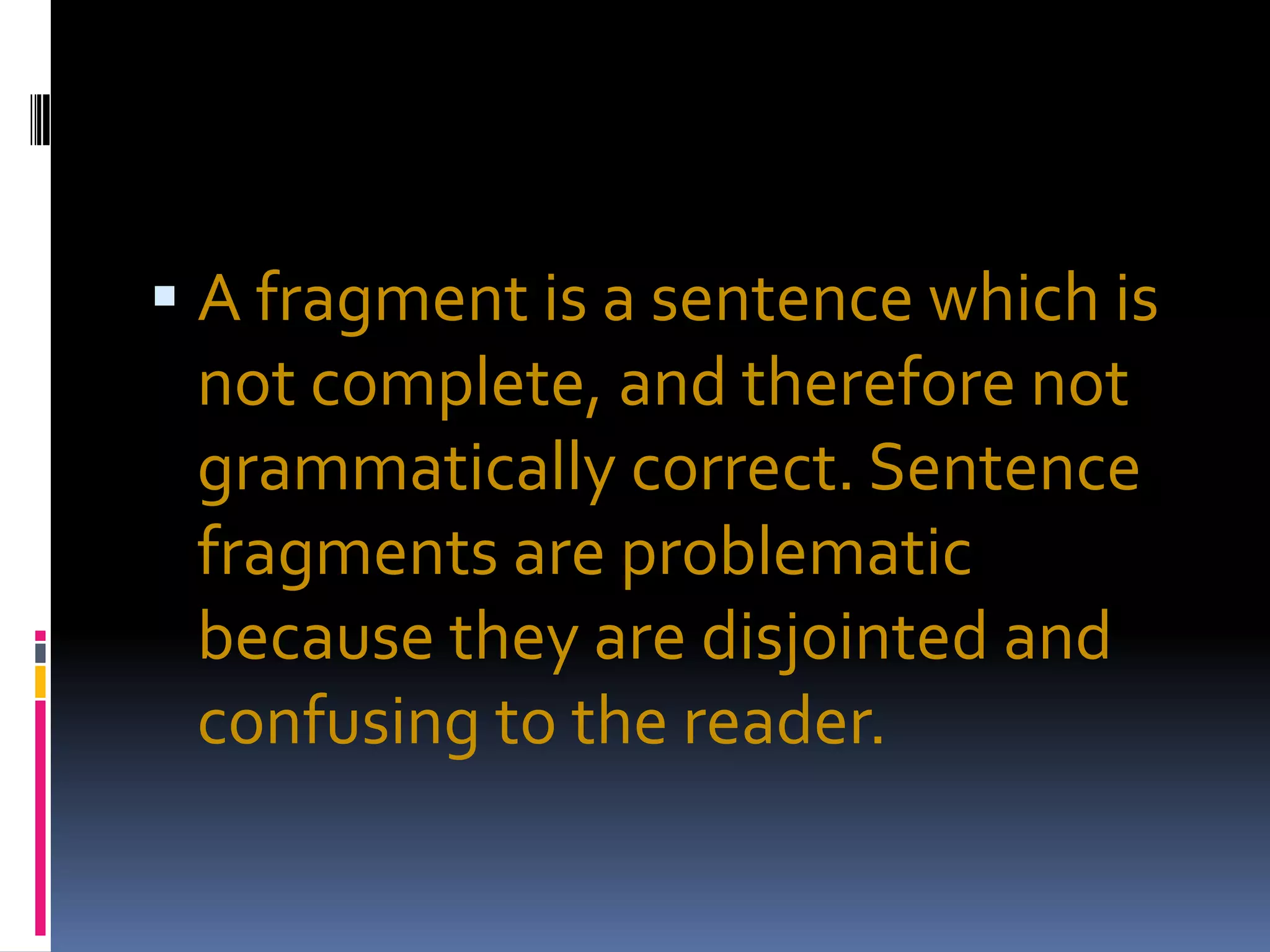 Writing complete, grammatically_correct_sentences | PPTX