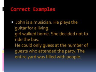 Writing complete, grammatically_correct_sentences | PPTX