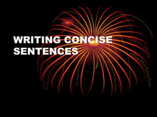 Writing Concise Sentences | PPT