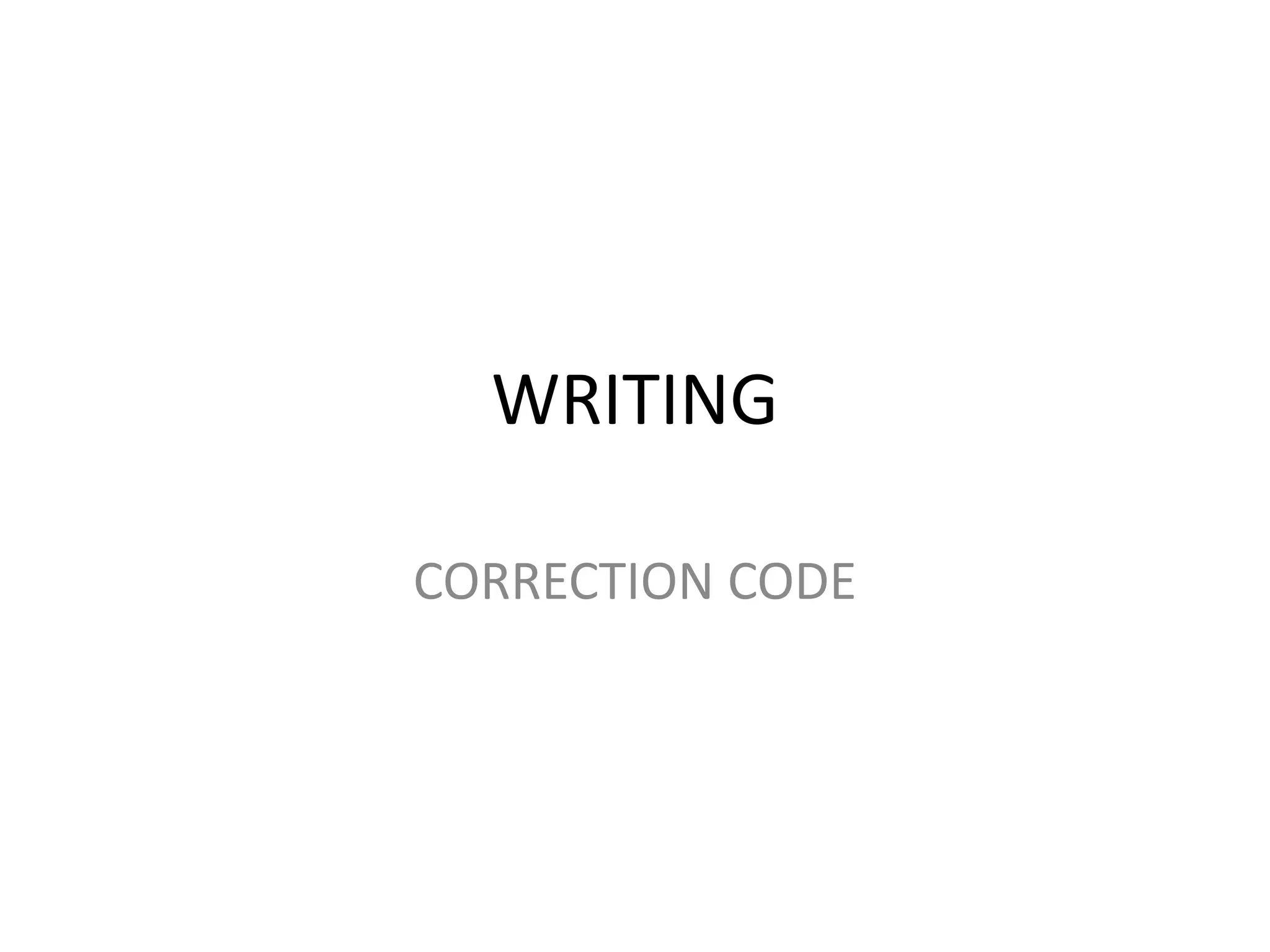 Writing correction code | PPTX