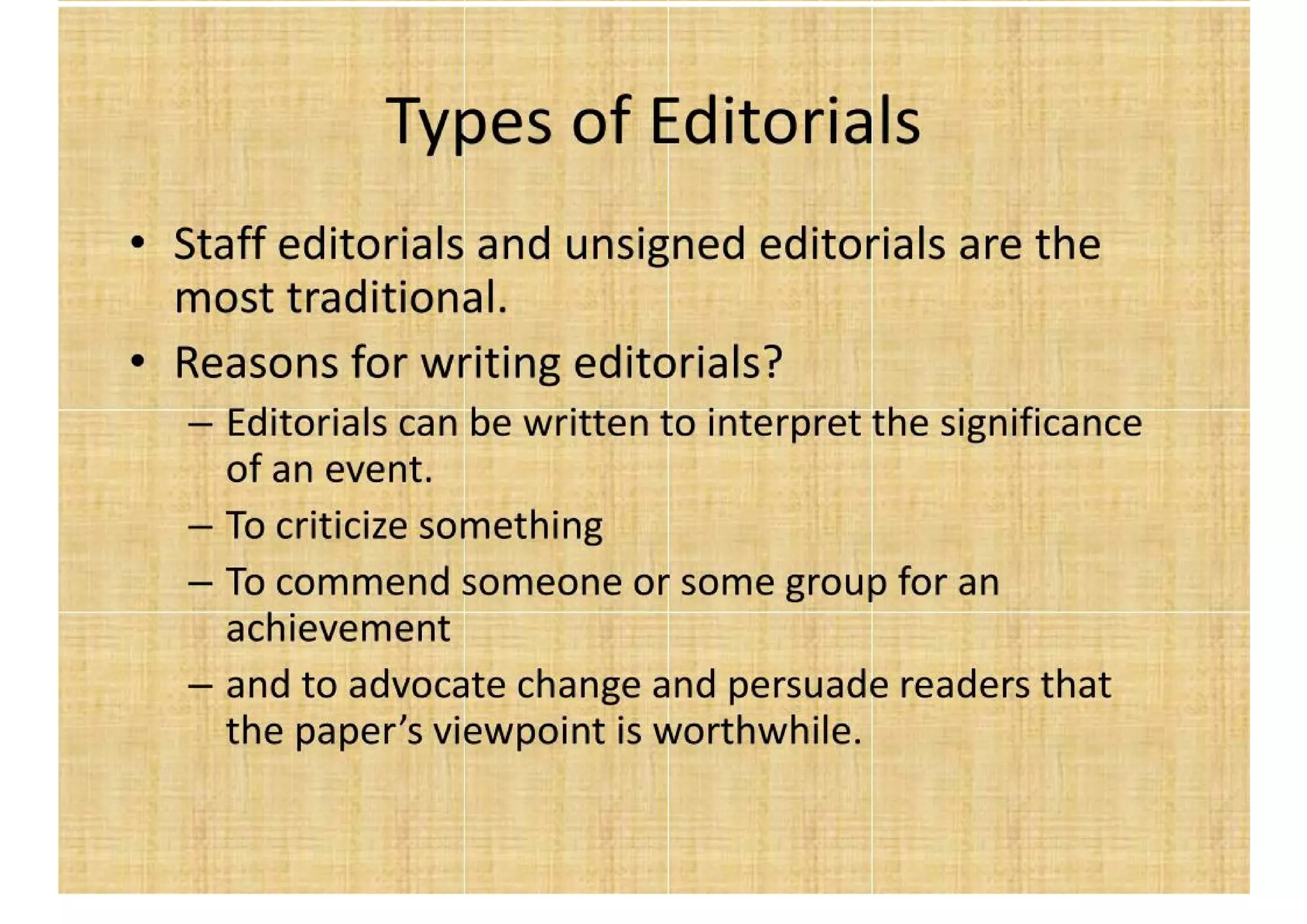 Writing Editorials And Opinion Columns. | PPT