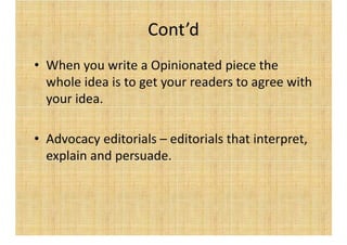 Writing Editorials And Opinion Columns. | PPT