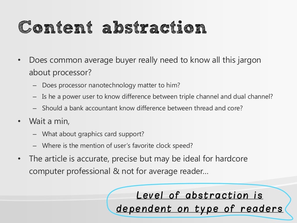 Content abstraction • Does common