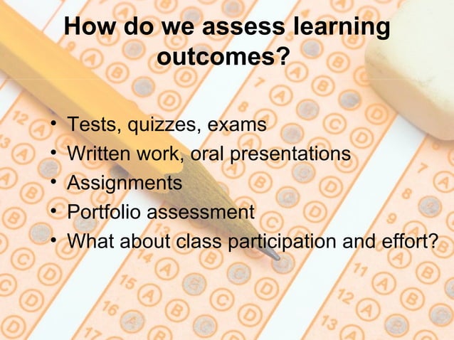 Writing Effective Learning Outcomes | PPT | Educational Assessment ...