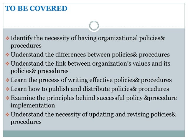 Writing Effective Policies & Procedures | PPSX