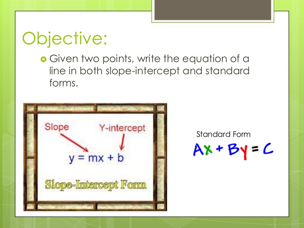 Writing The Equation Of Line Given Two Points