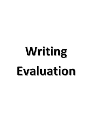 Writing evaluation | DOCX | Educational Assessment | Education