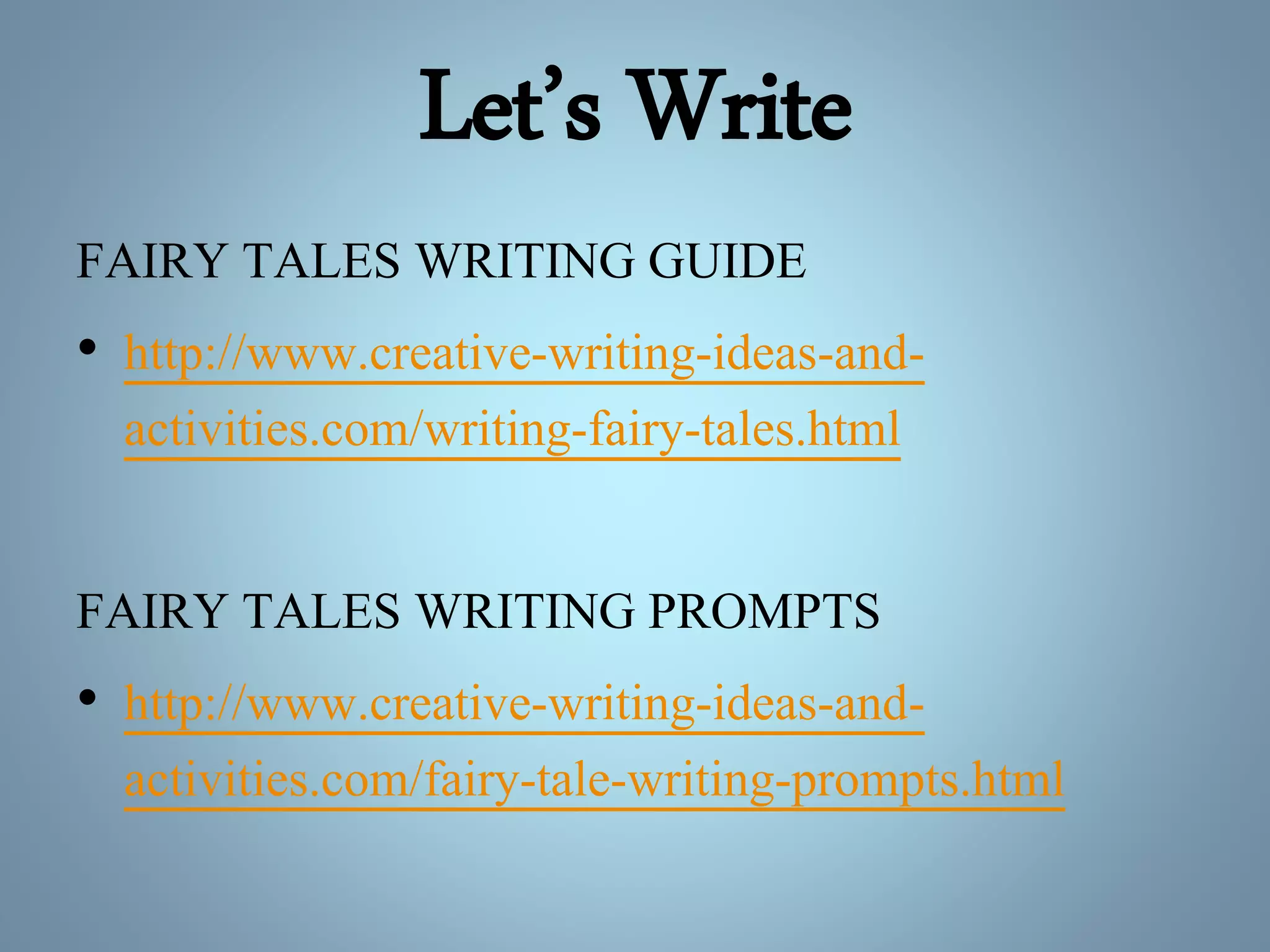 Writing fairy tales | PPTX | Fantasy | Genres