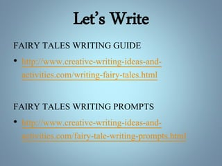 Writing fairy tales | PPTX