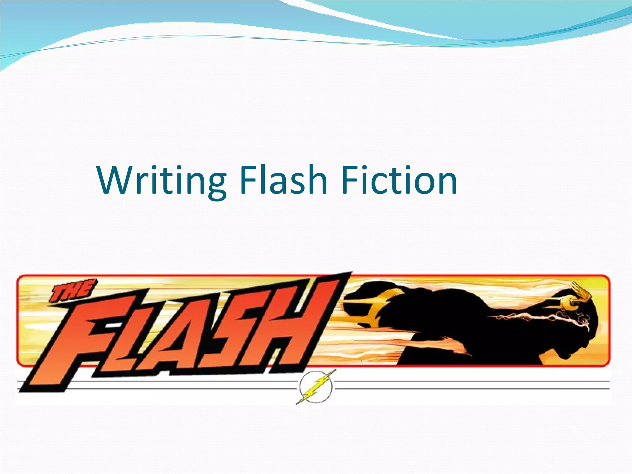 Writing flash fiction | PPT