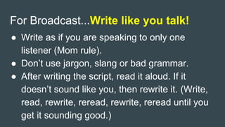 Writing for broadcast aug24 | PPTX